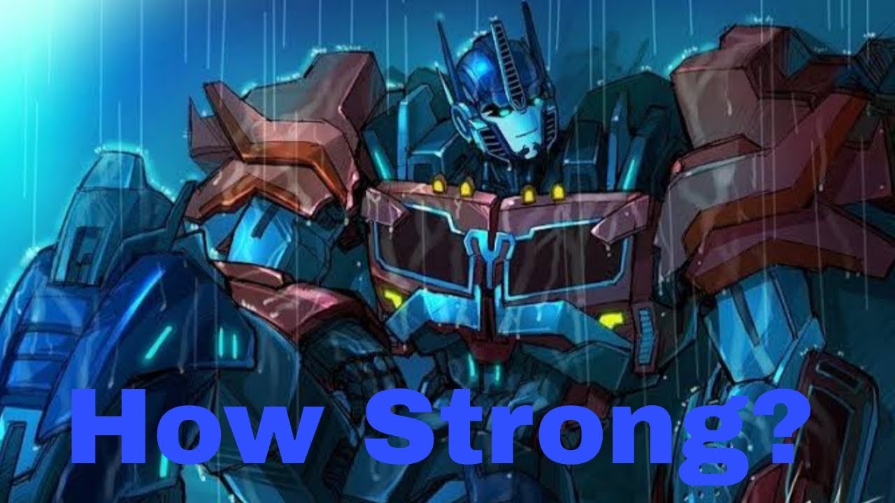 How Strong is Optimus Prime (Transformers Prime) - YouTube