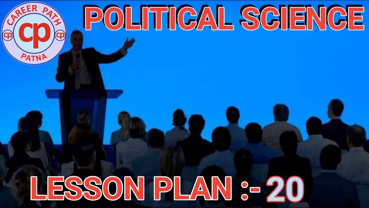 POL SCI LESSON PLAN 20 - YouTube