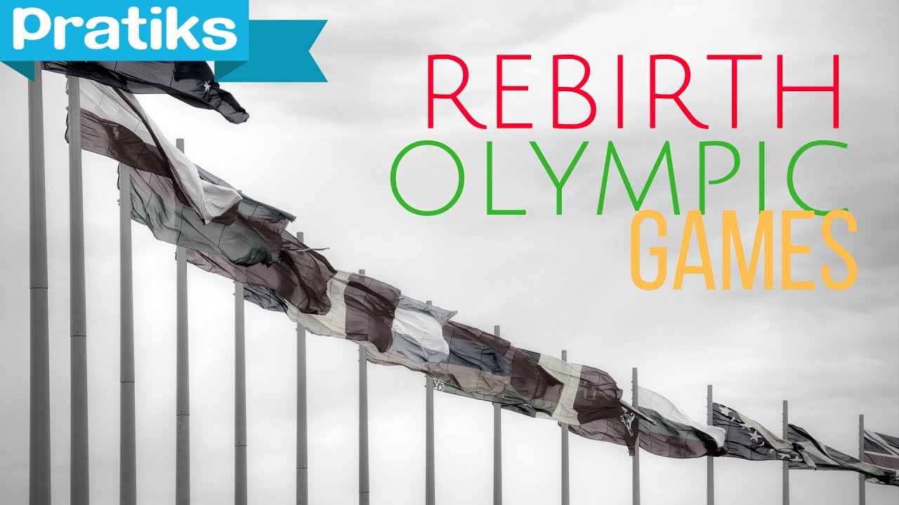 Olympic Games: Rebirth of the Games - YouTube