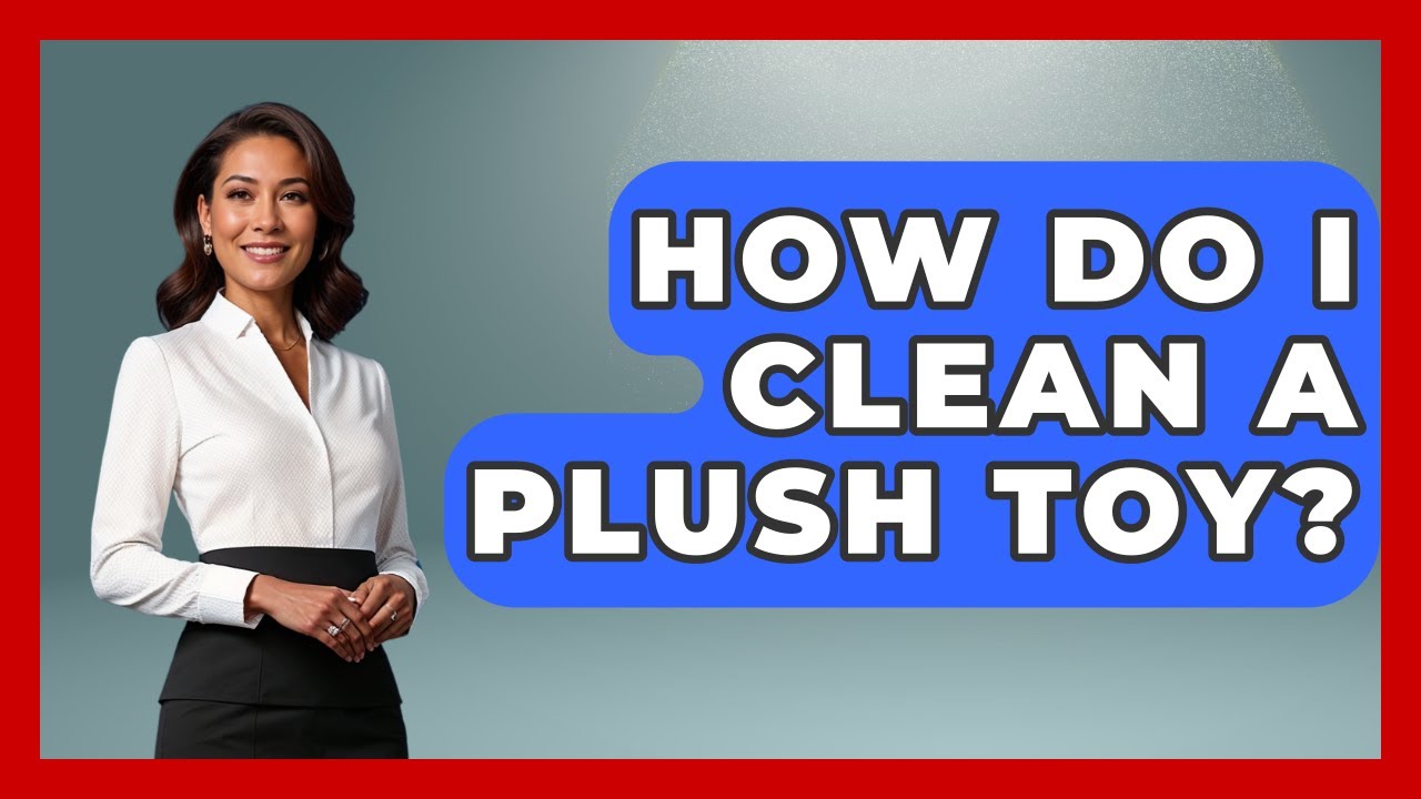 How Do I Clean A Plush Toy? - Collectible Dolls and Toys - YouTube