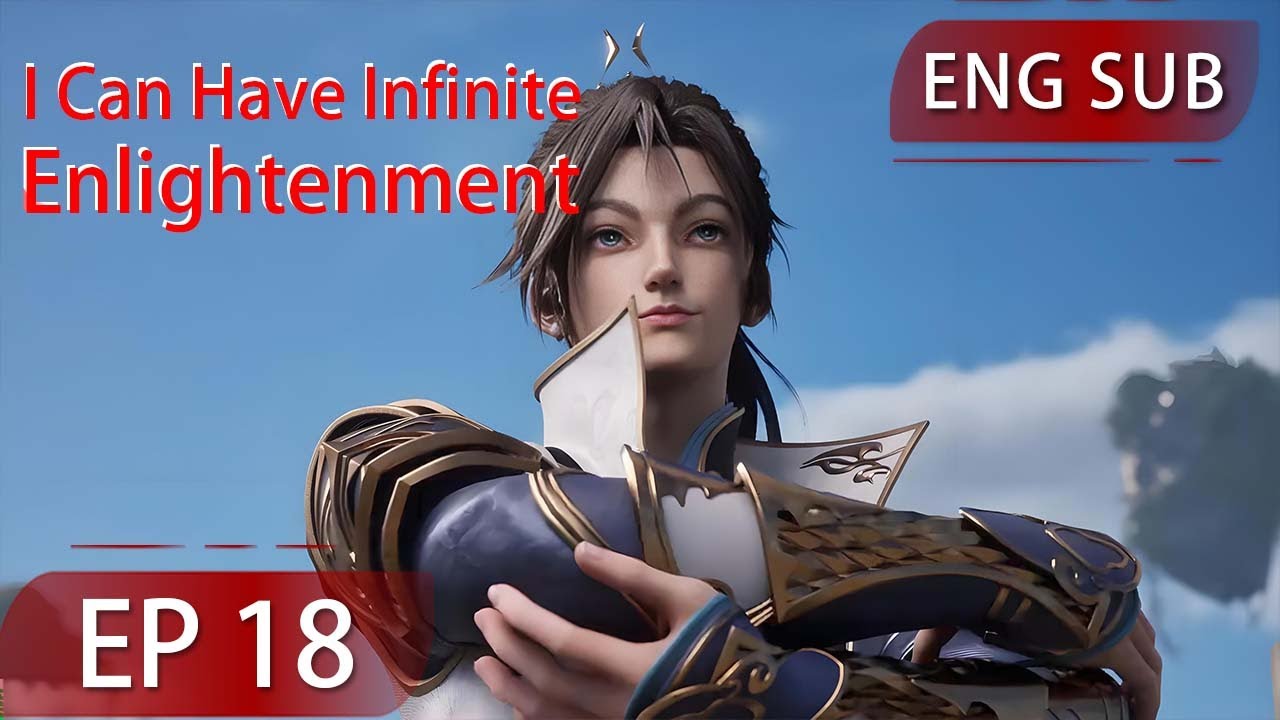 [Eng Sub] I Can Have Infinite Enlightenment EP18 - YouTube