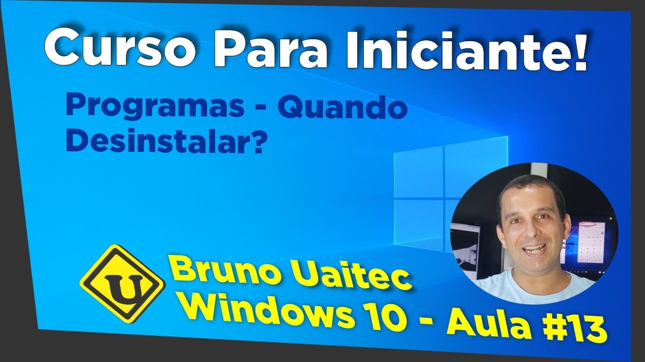 Windows 10 - Aula 13 - Desinstalando Programas do Windows 10 - YouTube