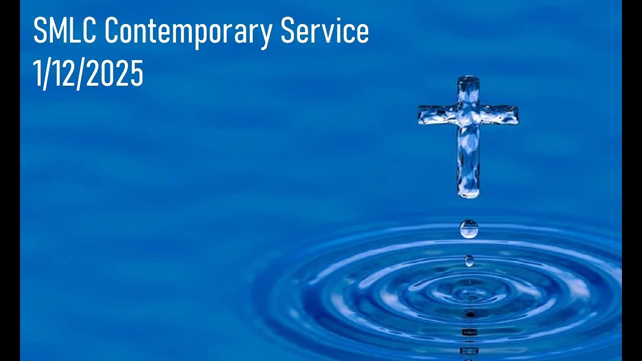 SMLC Contemporary Service 1/12/2025 - YouTube