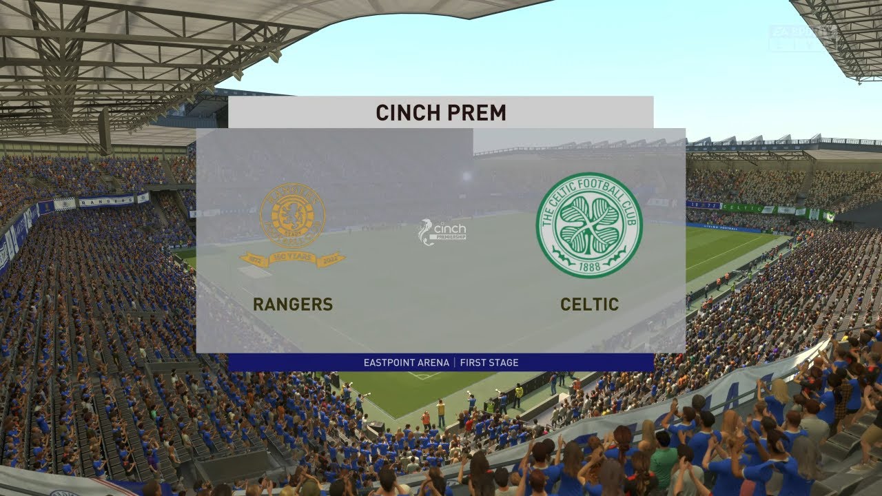 FIFA 22 | Rangers Vs Celtic| Cinch Prem | Full Match & Gameplay | - YouTube