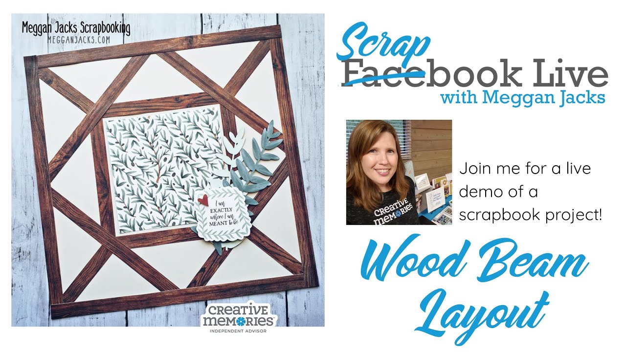 Scrapbook Live with Meggan - Wood Beam Layout - YouTube
