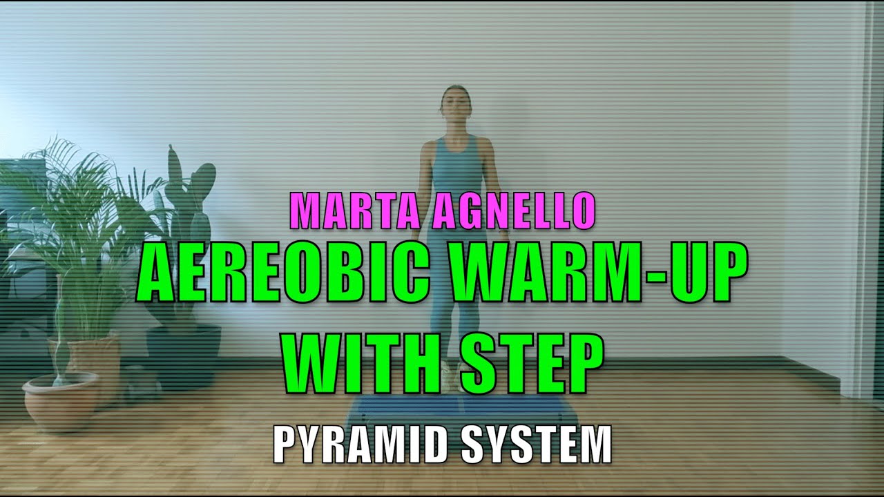 5 MIN AEROBIC WARM-UP PYRAMID SYSTEM WITH STEP - Home Workout 🏃‍♀️ ...