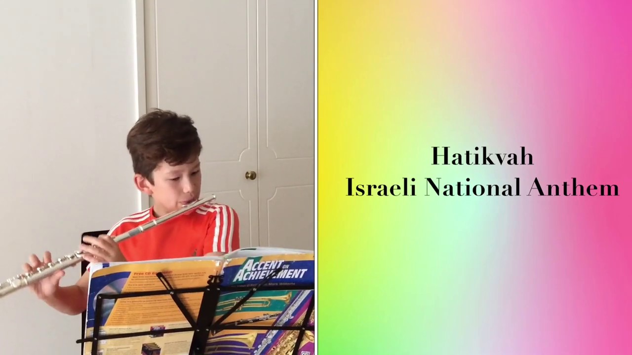 Flute : Hatikvah, Israeli National Anthem from “ACCENT ON ACHIEVEMENT ...
