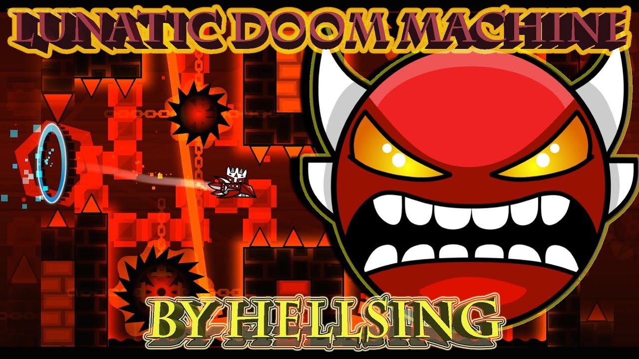 Geometry Dash - Lunatic Doom Machine (Insane Demon) by SrGuillester ...