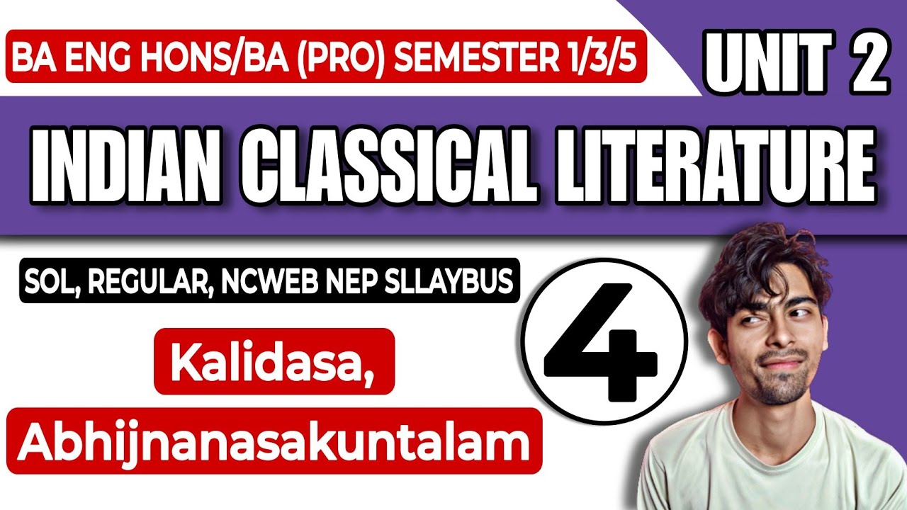 BA/Bcom(P/H) |Unit-2 : KALIDASA, ABHIJNANASAKUNTALAM |Semester 1st/3rd ...