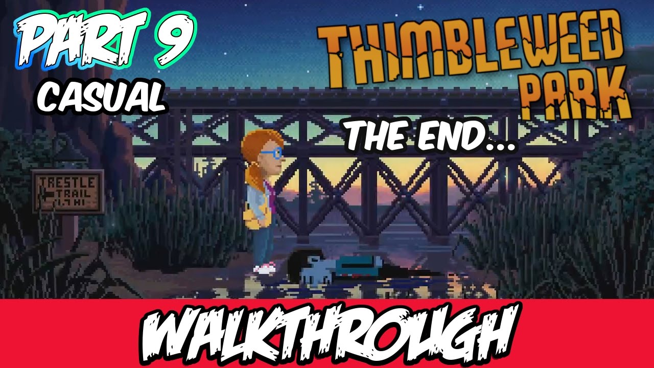 Walkthrough / Gameplay / Guia Thimbleweed Park PARTE 9 de Ron Gilbert ...