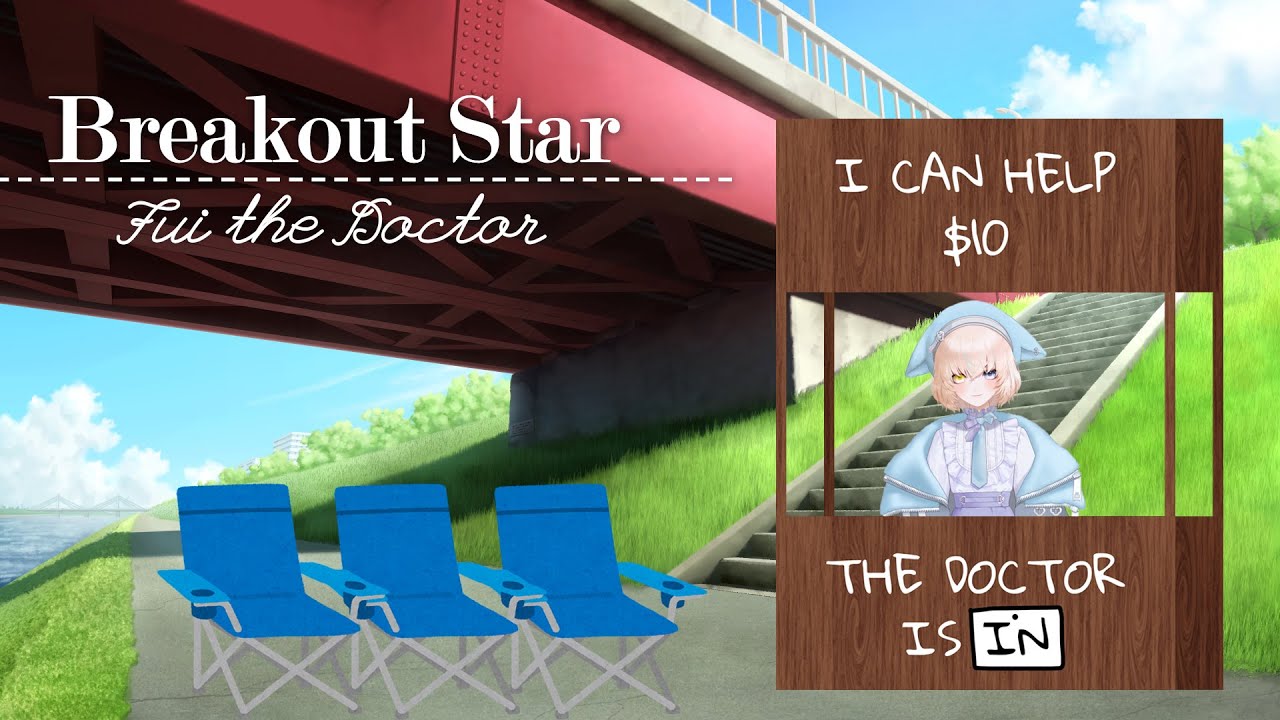 【Breakout Star】Fui the Doctor【Fui | VTuber】 - YouTube