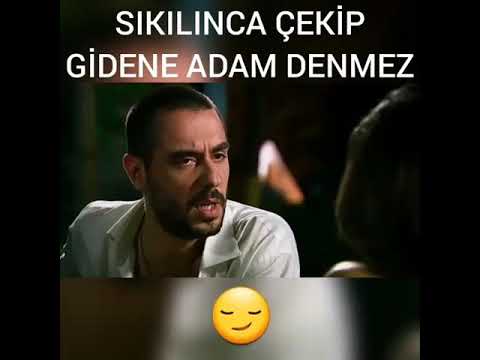 Sıkılınca çekip gidene adam denmez !!!