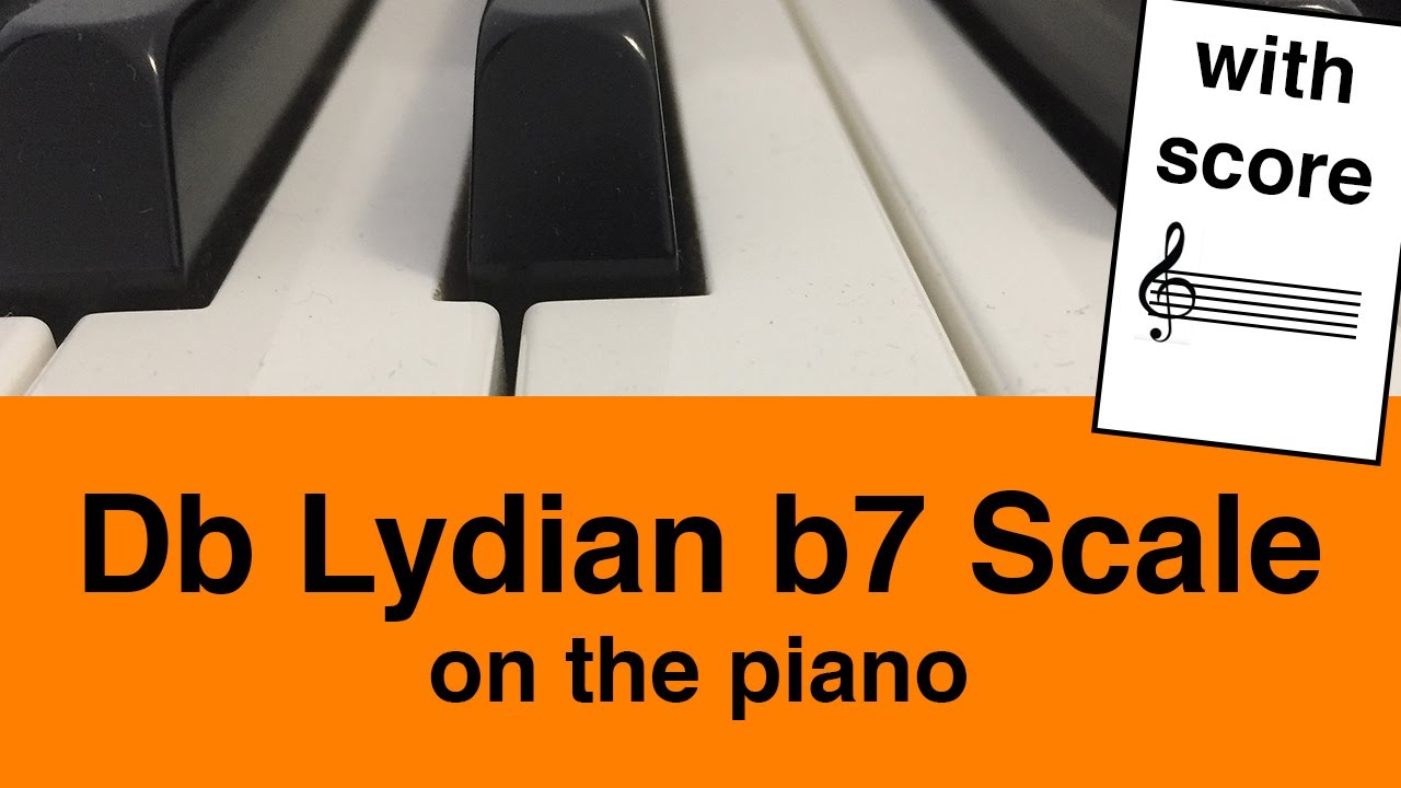 Db Lydian b7 Scale On Piano - YouTube
