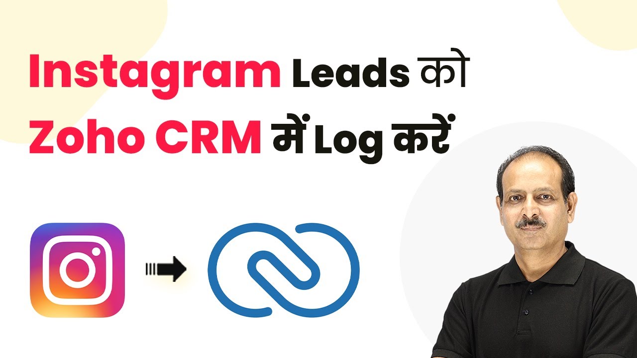 How to Log Leads from Instagram Lead Ads to Zoho CRM Automatically ...