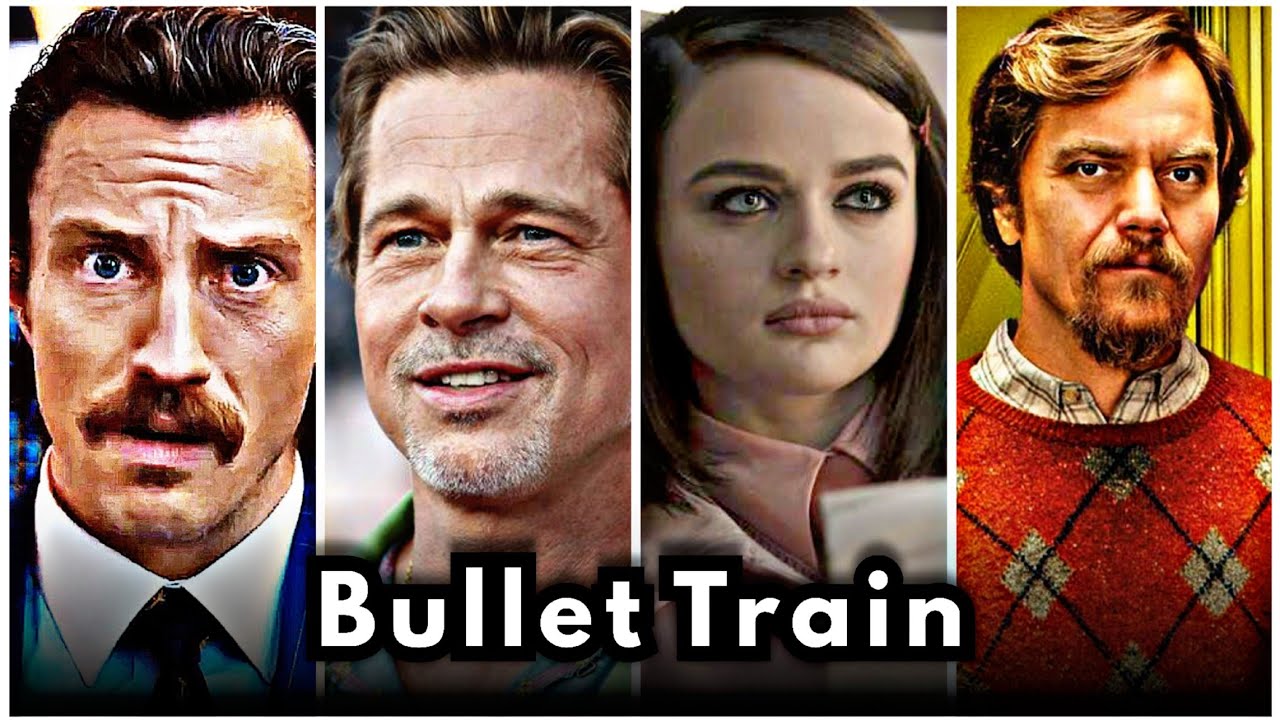 Bullet Train Cast: NetWorth, Real Names & Ages | Netflix - YouTube