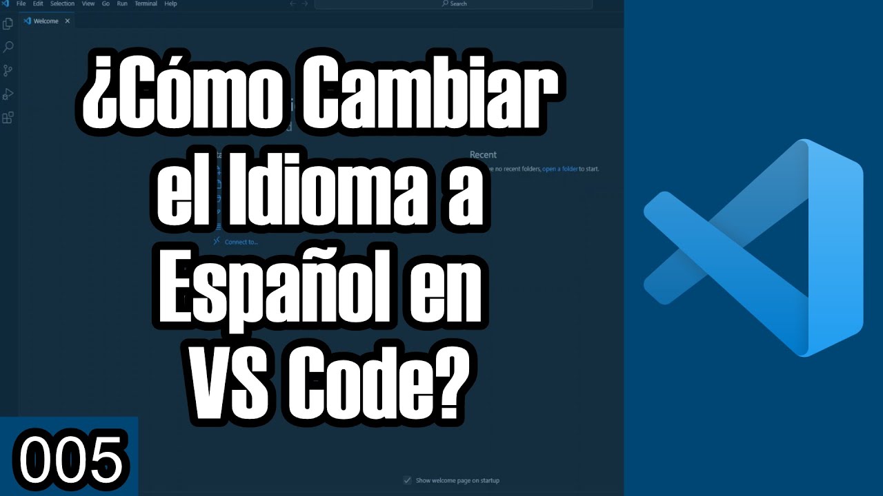 005 ¿Cómo Cambiar el Idioma a Español en Visual Studio Code? | VS Code ...