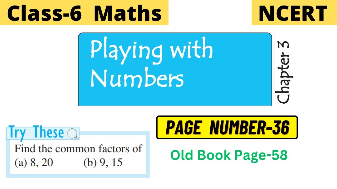 Class 6 Maths Chapter 3 Playing with Numbers | Try these page number 36 ...