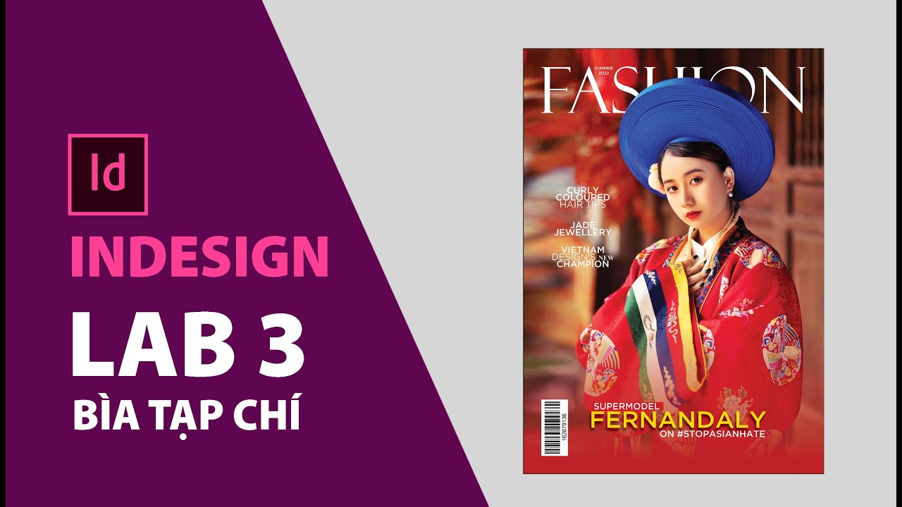 Hướng dẫn thiết kế Bìa tạp chí thời trang | Lab 3 indesign FPOLY - YouTube