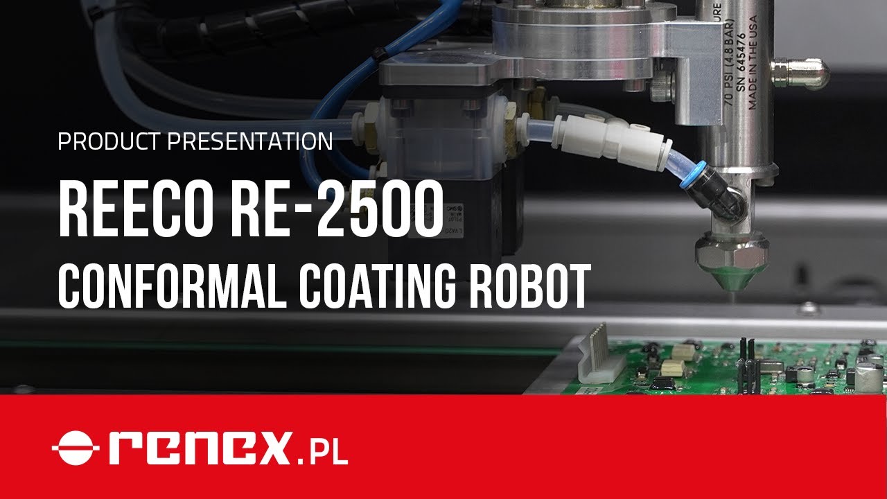 REECO CONFORMAL COATING ROBOT RE-2500 – product presentation - YouTube