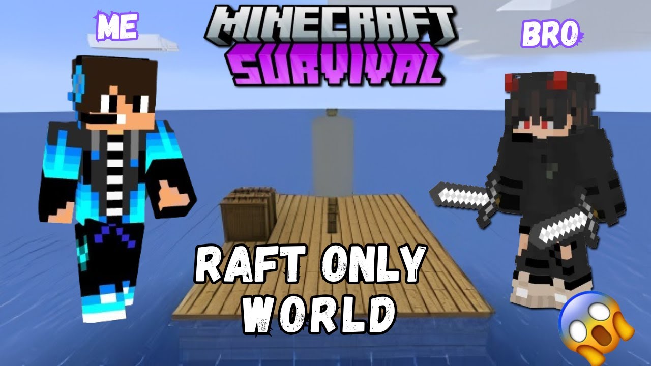Minecraft 100 Days In Raft Only World 😨 - YouTube