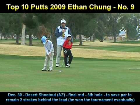 Ethan Chung Top 10 Putts 2009 - YouTube