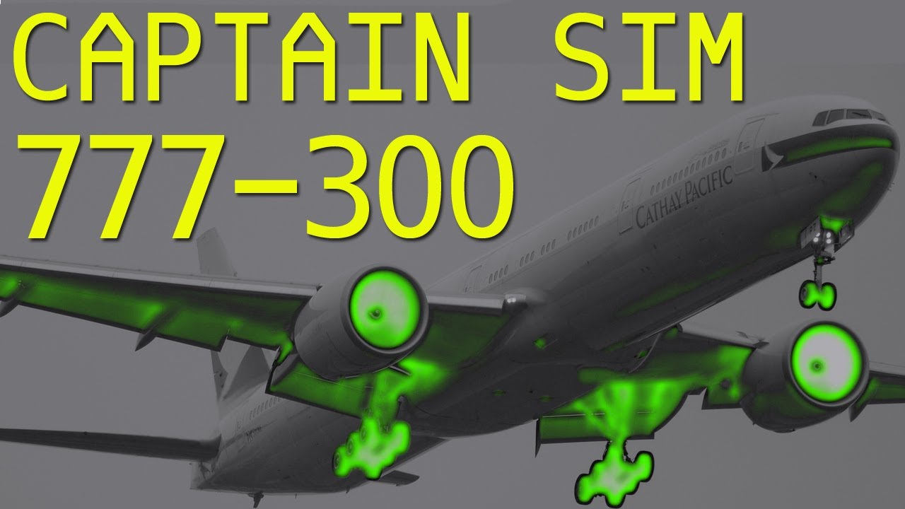 Captain Sim 777-300 Model Details FSX HD - YouTube