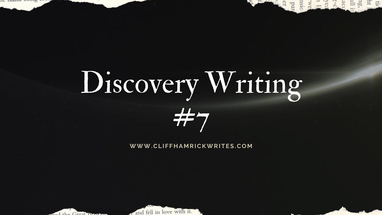 How to Use Discovery Writing, Part 7 - YouTube