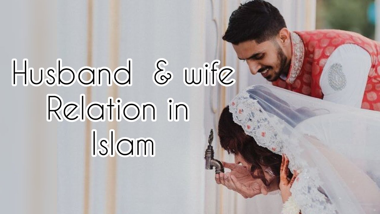 Husband & wife Islamic whatsapp status Husband wife Relation in islam ...