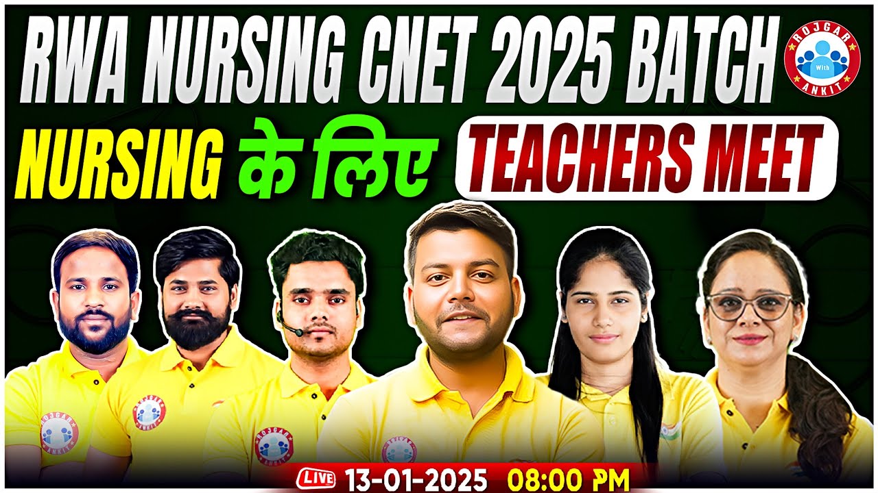 RWA Nursing CNET 2025 Batch | Teachers Meet for Nursing Aspirants | By ...