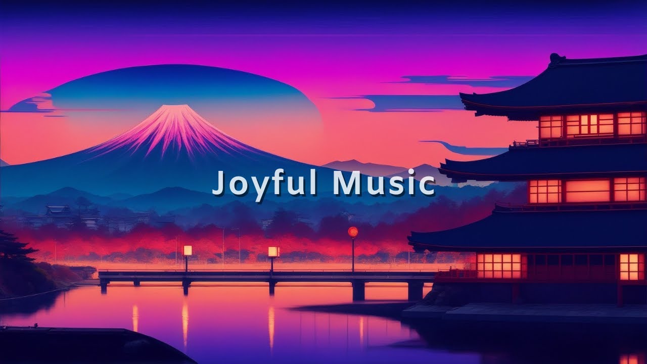 Joyful: The Perfect Music to Boost Your Mood and Energy - YouTube