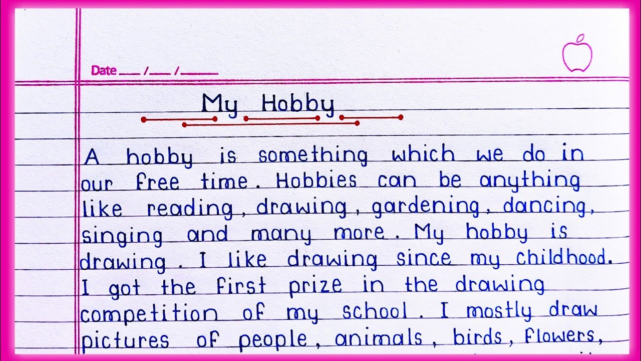 My Hobby essay in English || Essay on My Hobby || Clean Handwriting ...