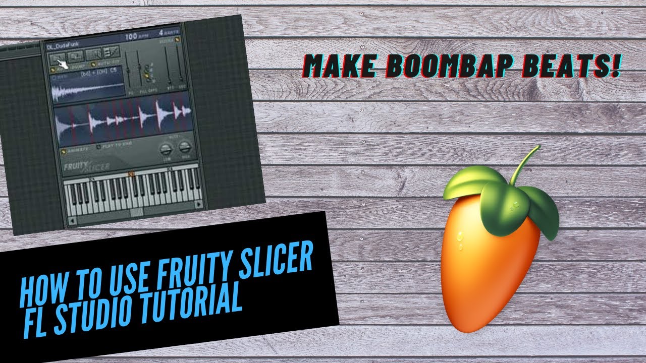 How To Sample Beats With Fruity Slicer | Making Boom Bap Beats on FL ...