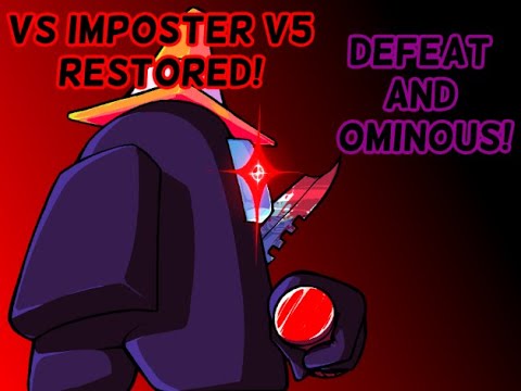 VS Imposter V5 Restored: Defeat and Ominous - YouTube