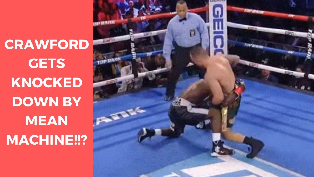 TERENCE CRAWFORD GETS DROPPED! THEN PUNISHES MEAN MACHINE! - CRAWFORD ...