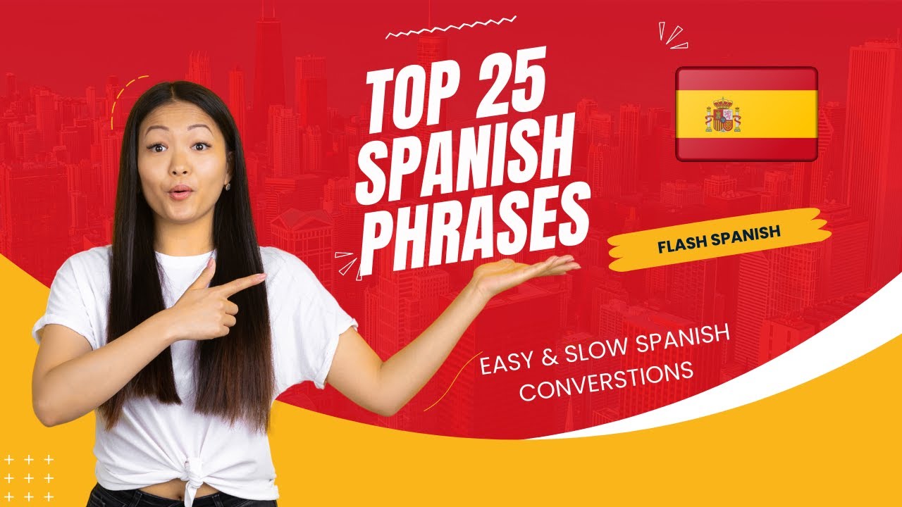 Unlock Spanish: The TOP 25 Essential Phrases for Beginners! - YouTube