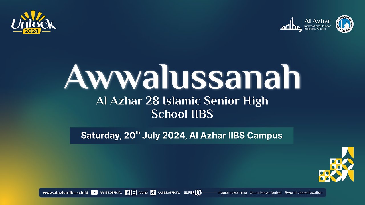 AWWALUSSANAH Al Azhar 28 Senior High School Academic Year 2024/2025 ...