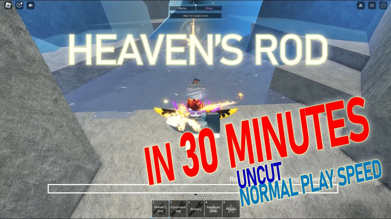 HOW TO GET HEAVEN'S ROD in less than 30min | FULL UNCUT NORMAL SPEED ...