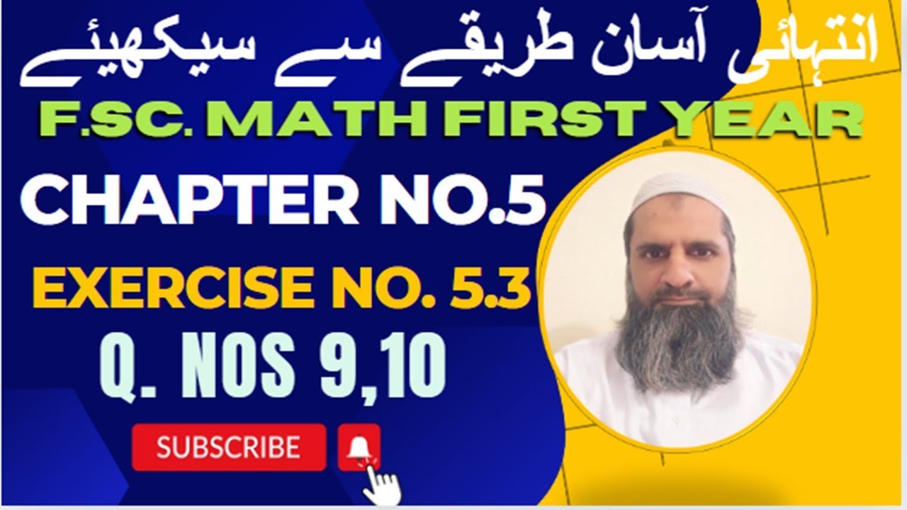 Exercise 5.3 | Q. Nos. 9,10 | 11th class math | FSc math first year ...