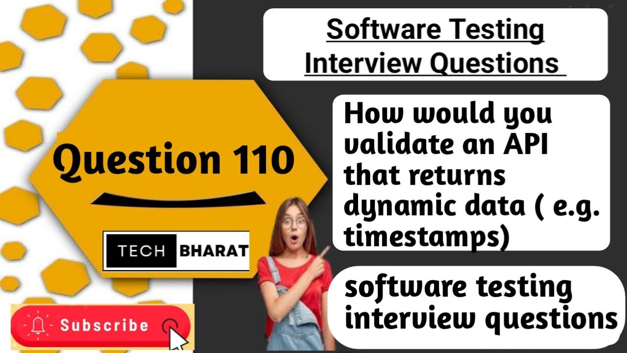 How would you validate an API that returns dynamic data ( e.g. timestamps) | Tech Bharat 2025 ...