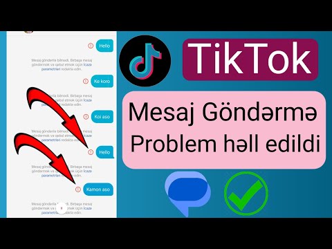 TikTok mesajının göndərilməməsi problemini necə həll etmək olar