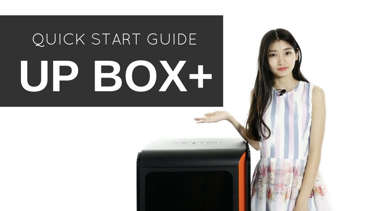 UP BOX+ 3D Printer Quick Start Guide | #Tiertime - YouTube