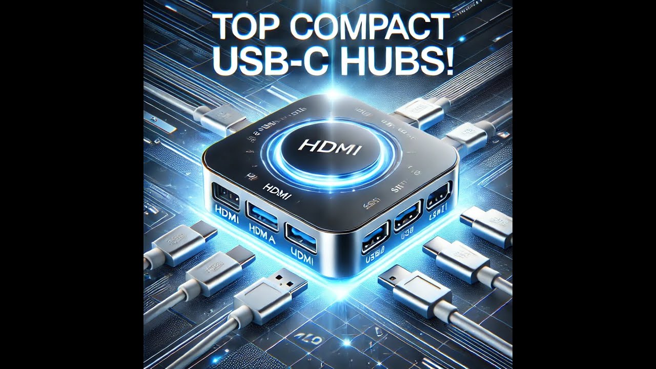 Top 5 Compact USB-C Hubs of 2024: Expand Your Connectivity! - YouTube