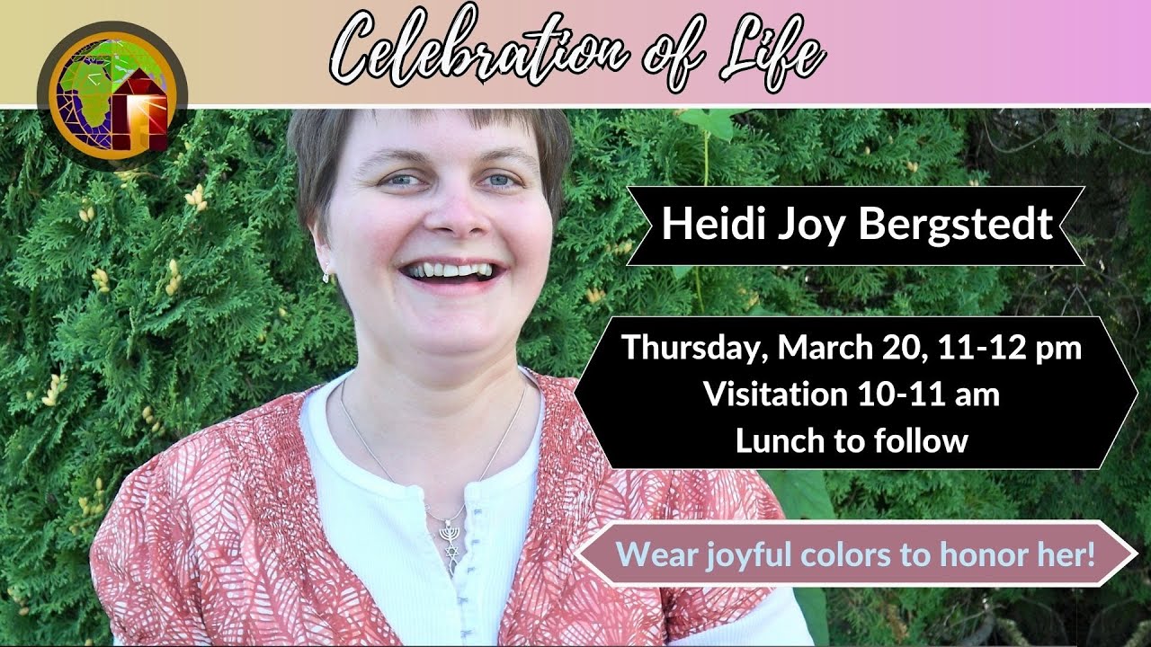 Heidi Joy Bergstedt's Celebration of Life - YouTube