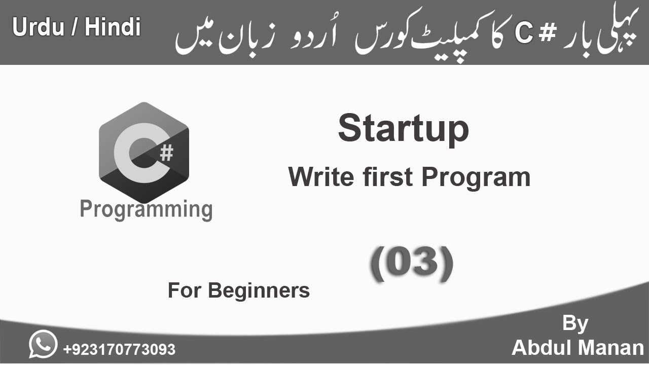 03 Write First Program In C Csharp In Urdu Hindi Youtube