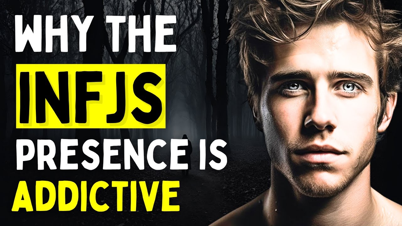 4 SHOCKING Reasons The INFJs Presence is Addictive! - YouTube