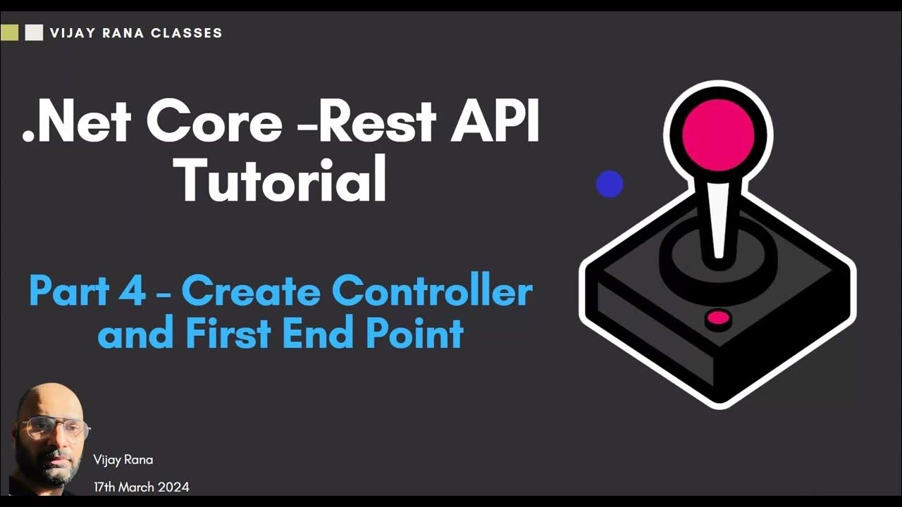 Dot Net Core Web API Tutorial - Part 4 - Create Controller and API End Points - YouTube