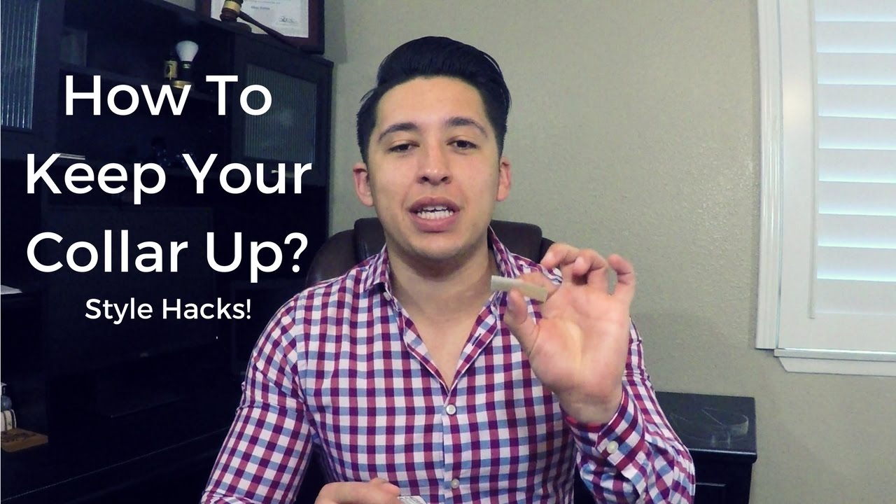 How To Keep Your Collar Up?| Style Hacks! - YouTube
