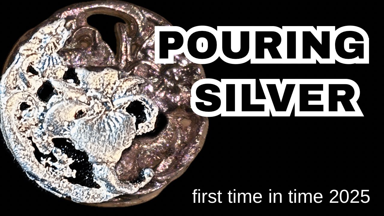 Pouring Silver 2025 - YouTube