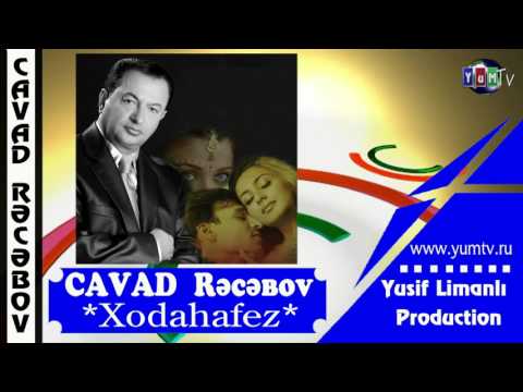 Cavad Recebov -  Xodahafez