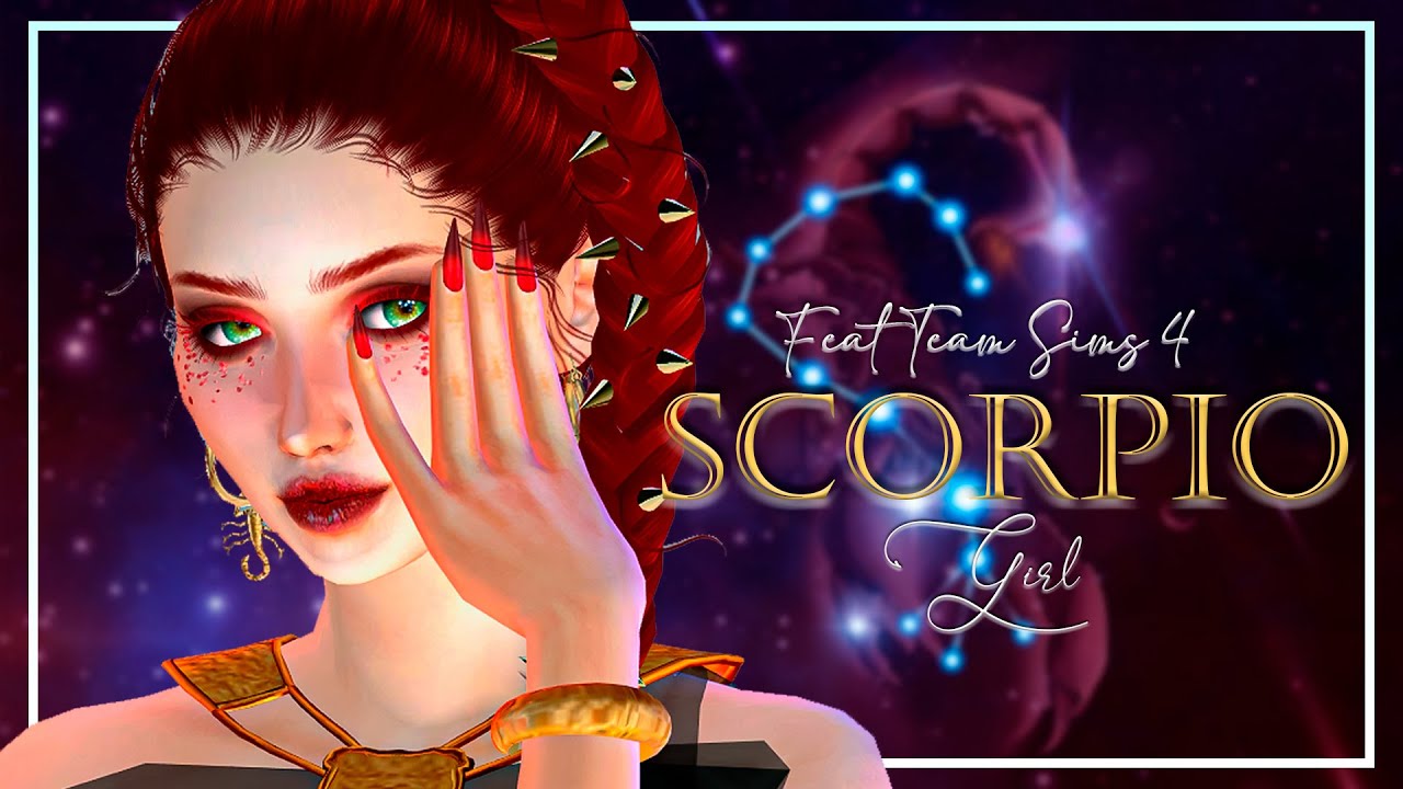 Signos Zodiacales || Scorpio || FT Team Sims 4 crear un sim - YouTube